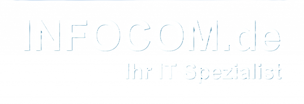 INFOCOM GmbH - Professionelle IT Dienstleistungen